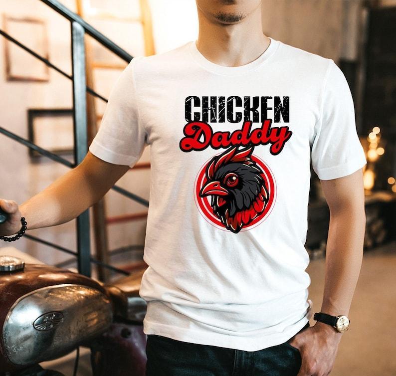 Chicken Daddy Shirt, Funny Chicken T-Shirt For Men, Country Men Shirt ...